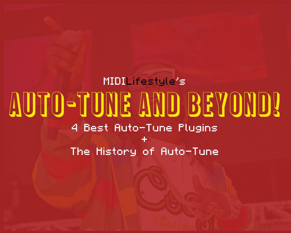 Here Are The Best Auto-Tune VST Plugins Music Technology Has To Offer